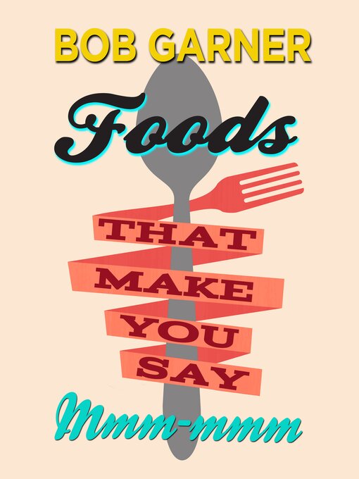 Libby - Foods that make you say mmm-mmm