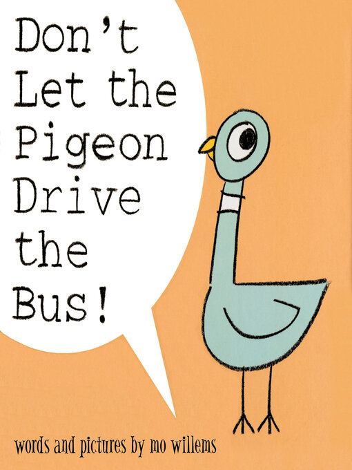 Libby - Don't Let the Pigeon Drive the Bus!