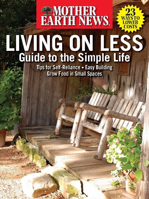 Magazines - Mother Earth News Living on Less: Guide to the Simple Life ...