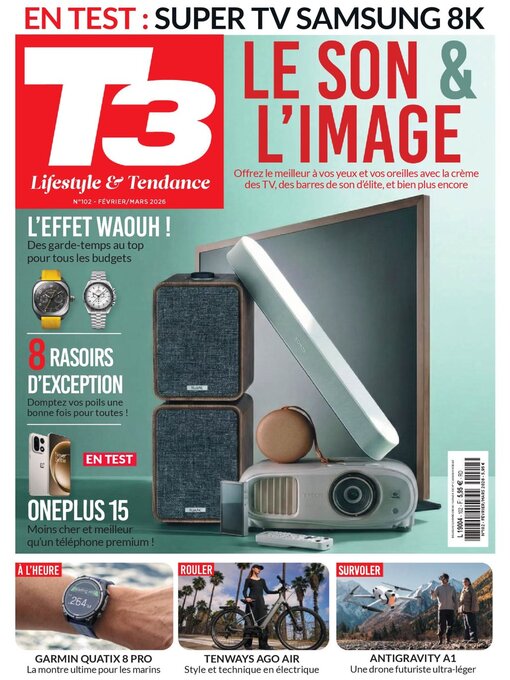 T3 Gadget Magazine France - Consortium BIBLIO (Magazines) - OverDrive