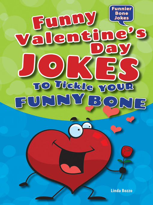 Libby - Funny Valentine's Day Jokes to Tickle Your Funny Bone