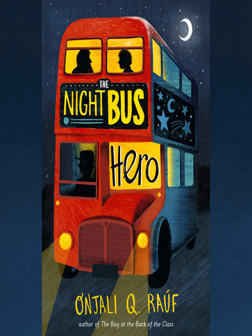 The Night Bus Hero - Virtual Library of Wyoming - OverDrive