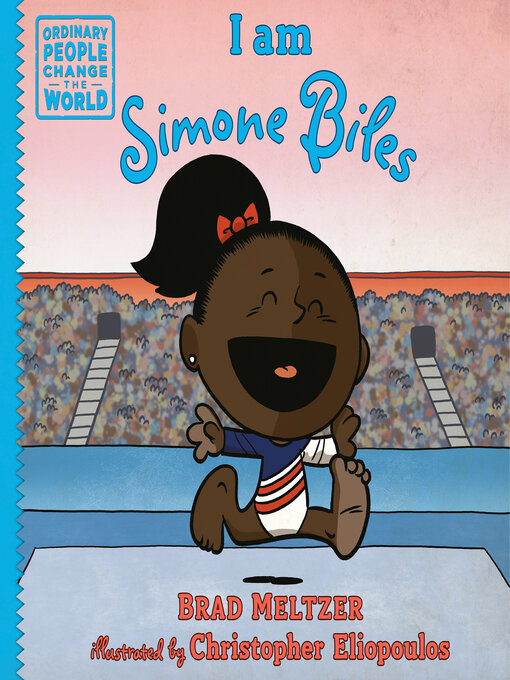 I Am Simone Biles - The Free Library of Philadelphia - OverDrive