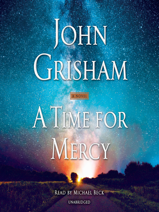 A Time for Mercy - Salt Lake County Library Services - OverDrive