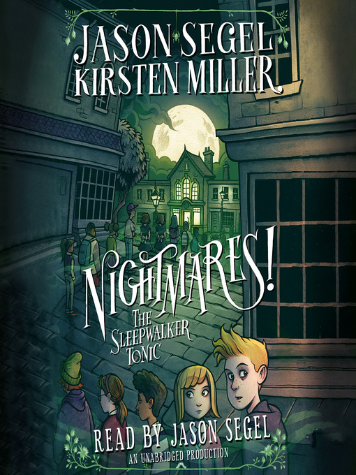 Libby - Nightmares! the Sleepwalker Tonic