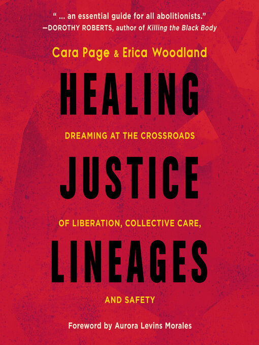 Healing Justice Lineages - San Francisco Public Library - OverDrive
