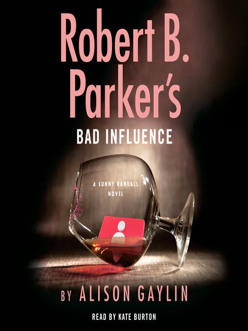 Bad Influence - Midwest Collaborative for Library Services - OverDrive