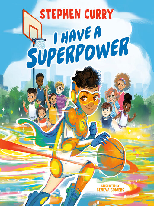 Kids - I Have a Superpower - Toronto Public Library - OverDrive