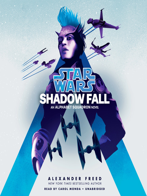Shadow Fall (Star Wars) - Los Angeles Public Library - OverDrive