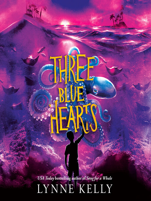 Three Blue Hearts - Los Angeles Public Library - OverDrive