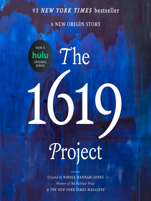 The 1619 Project - Kitsap Regional Library - OverDrive