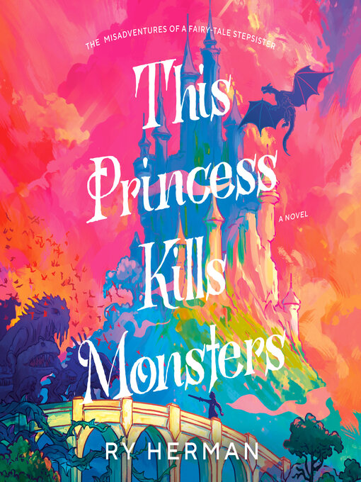 This Princess Kills Monsters - Louisville Free Public Library - OverDrive