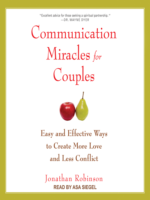 Communication Miracles for Couples - CLEVNET - OverDrive