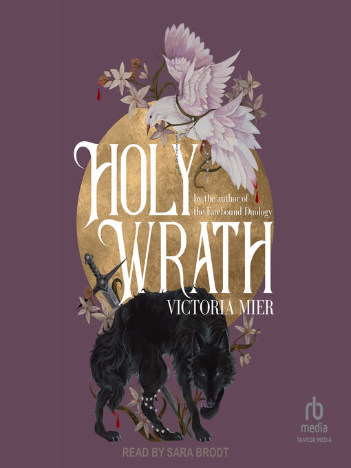 Holy Wrath - Los Angeles Public Library - OverDrive