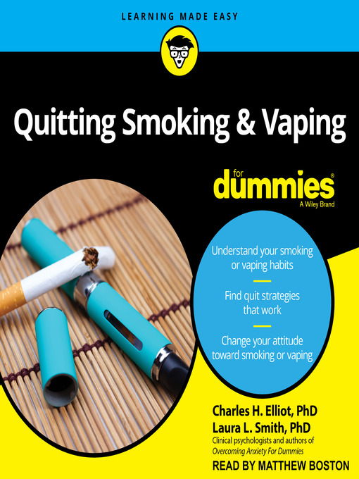Quitting Smoking & Vaping For Dummies - eLibraries Manitoba - OverDrive