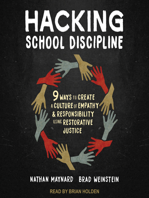 Hacking School Discipline - Los Angeles Public Library - OverDrive