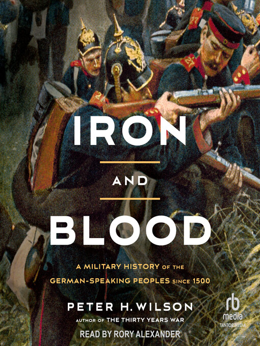 Iron and Blood - Maryland's Digital Library - OverDrive