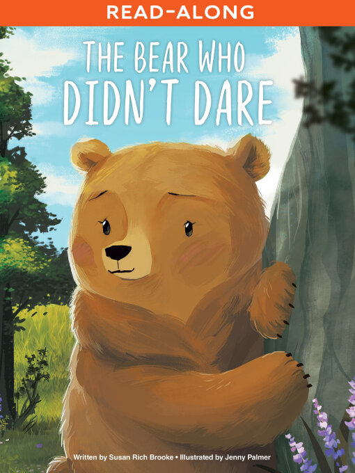 Libby - The Bear Who Didn't Dare