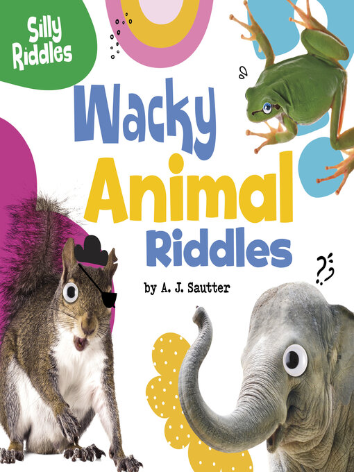 Libby - Wacky Animal Riddles