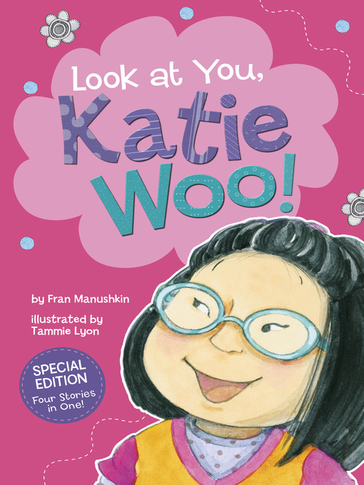 Libby - Look at You, Katie Woo!
