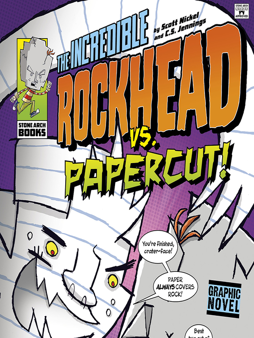 Libby - The Incredible Rockhead vs Papercut!