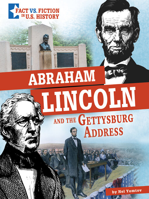 Libby - Abraham Lincoln and the Gettysburg Address