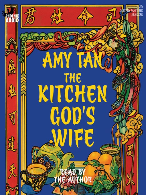 The Kitchen God's Wife - Greater Phoenix Digital Library - OverDrive