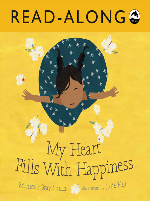 My Heart Fills With Happiness - Westchester Library System - OverDrive