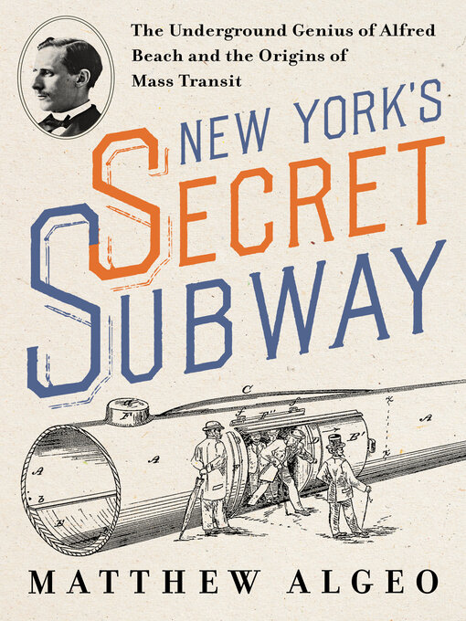 New York's Secret Subway - New York Public Library - OverDrive