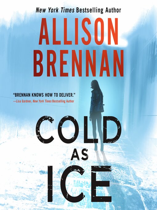 Cold as Ice - LA County Library - OverDrive