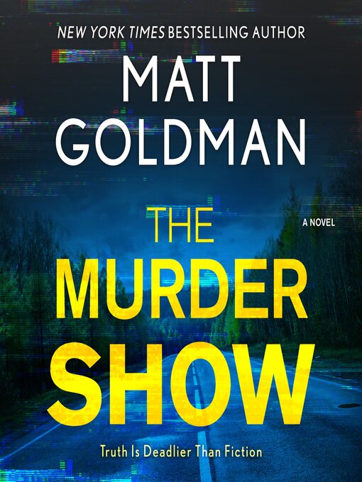 The Murder Show - MELSA: Twin Cities Metro eLibrary - OverDrive