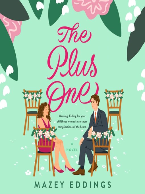 The Plus One - St. Louis County Library - OverDrive
