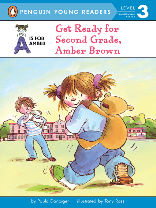 Libby - Get Ready for Second Grade, Amber Brown