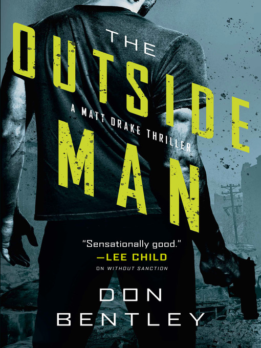 The Outside Man - The Free Library of Philadelphia - OverDrive