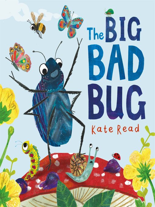 The Big Bad Bug - NLB - OverDrive