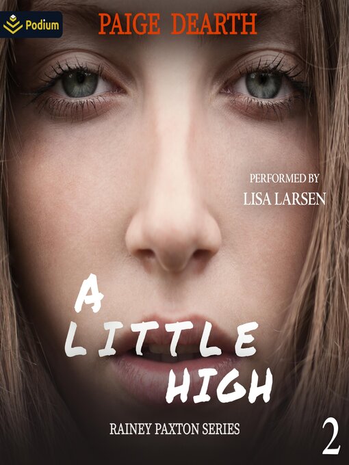 A Little High - Houston Public Library - OverDrive