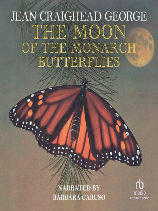 Libby - The Moon of the Monarch Butterflies