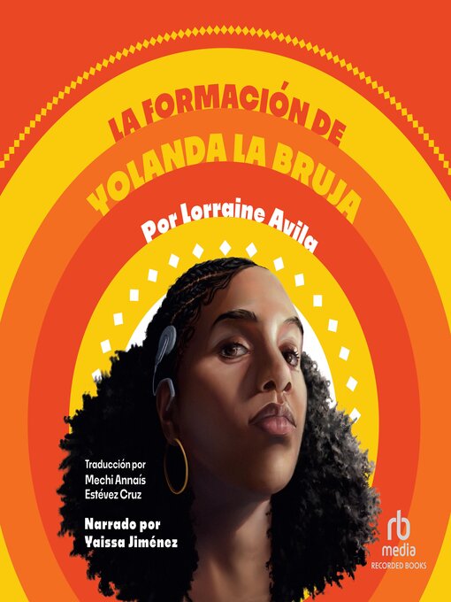 La formación de Yolanda la bruja (The Making of Yolanda La Bruja ...