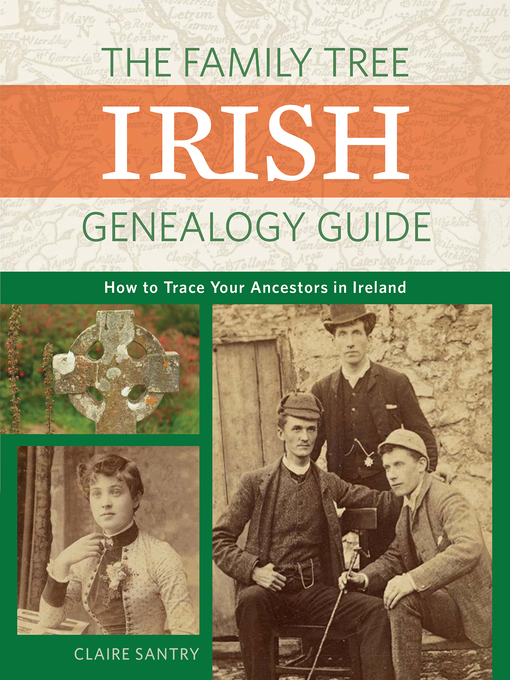 Always Available - The Family Tree Irish Genealogy Guide - Greater ...