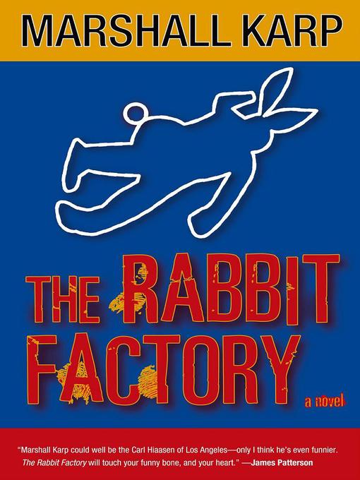 The Rabbit Factory - Livebrary.com - OverDrive