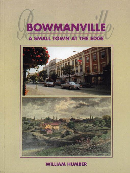 Bowmanville - Toronto Public Library - OverDrive