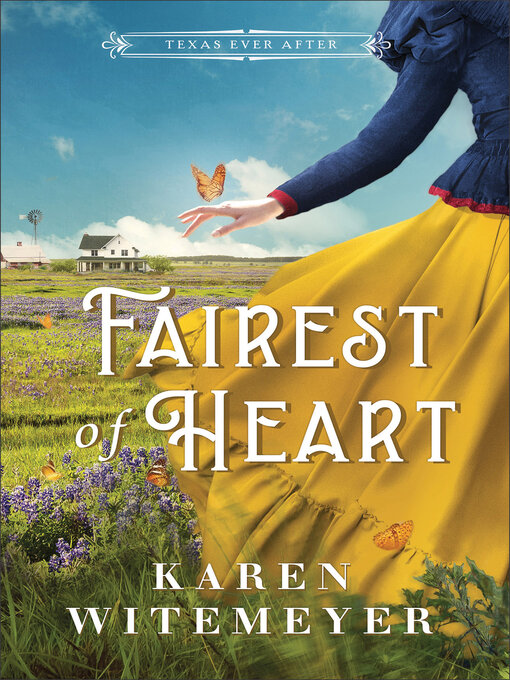 Fairest of Heart - Harris County Public Library - OverDrive