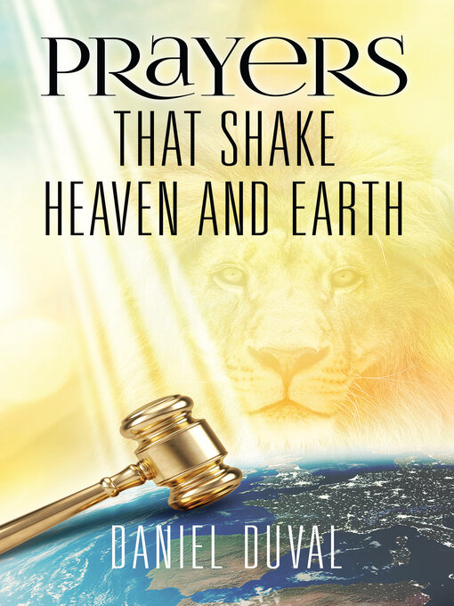 Prayers That Shake Heaven and Earth - Los Angeles Public Library ...