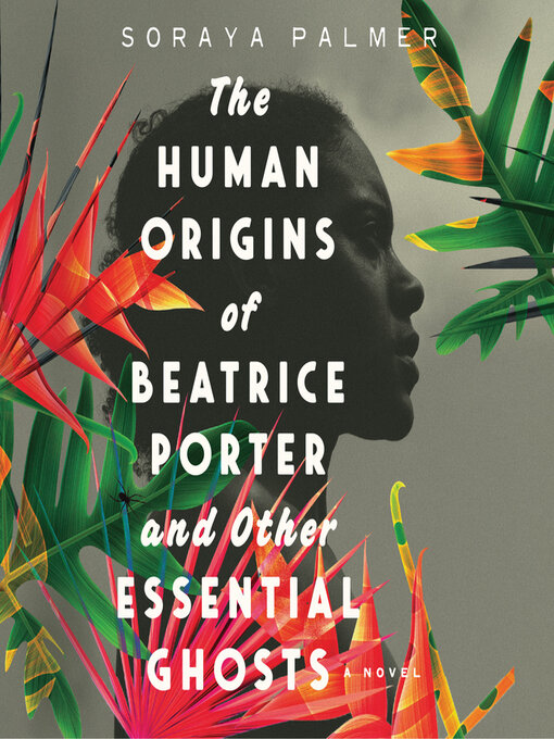 Libby - The Human Origins of Beatrice Porter and Other Essential Ghosts