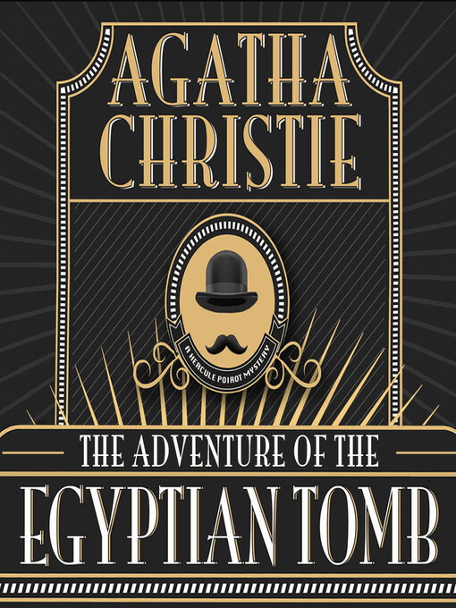 The Adventure of the Egyptian Tomb - NLB - OverDrive
