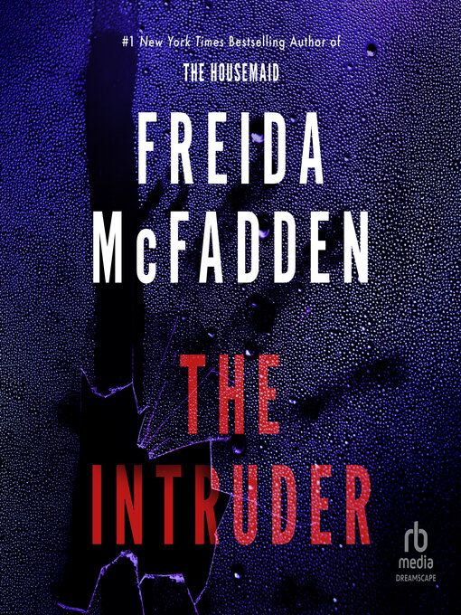 The Intruder - Maryland's Digital Library - OverDrive
