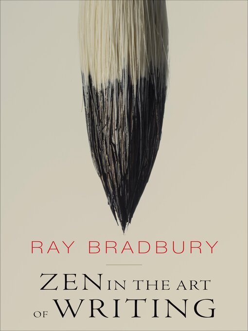 Zen in the Art of Writing - Timberland Regional Library - OverDrive