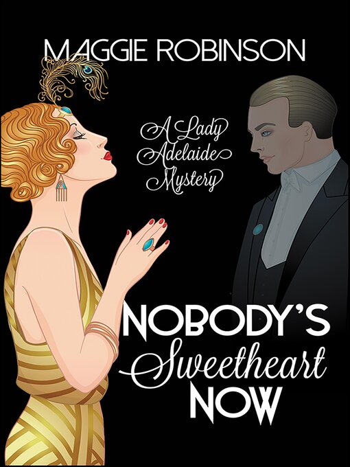 Nobody's Sweetheart Now - Wichita Public Library - OverDrive