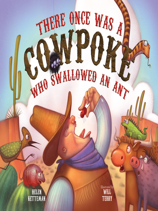 Libby - There Once Was a Cowpoke Who Swallowed an Ant