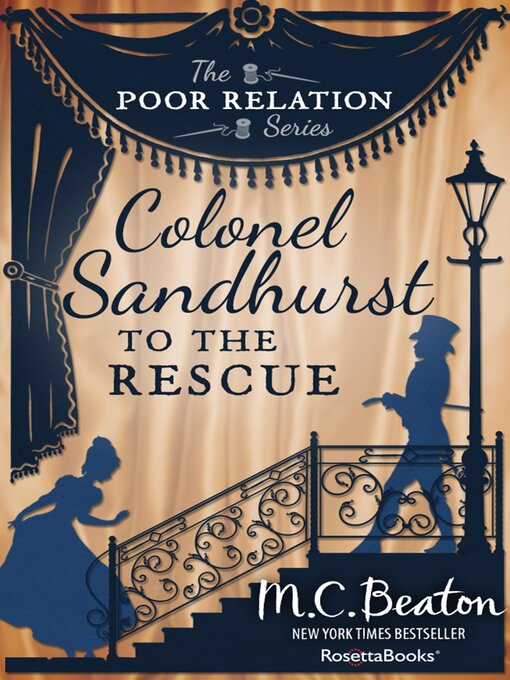 Colonel Sandhurst to the Rescue - Evansville Vanderburgh Public Library ...